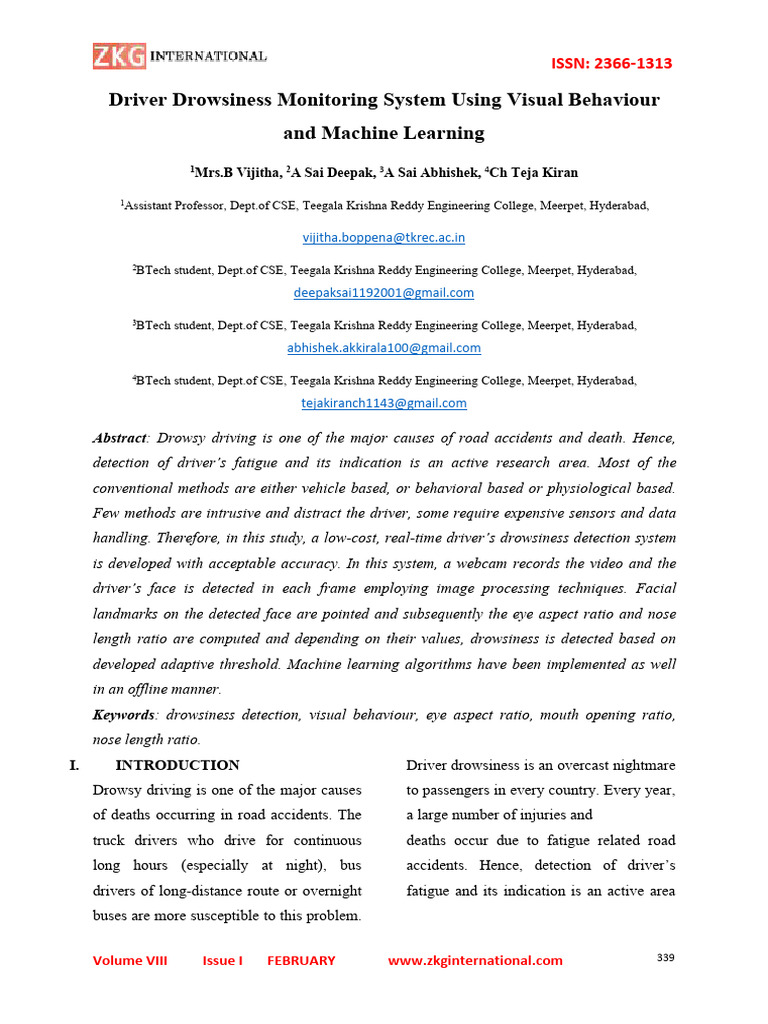 Driver Drowsiness Monitoring System Using Visual Behaviour and Machine ...