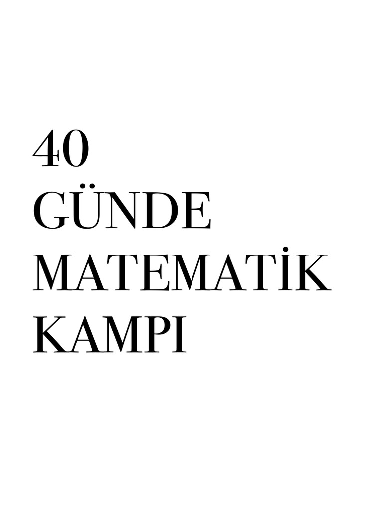 40 Günde Matemati̇k Kampi | PDF