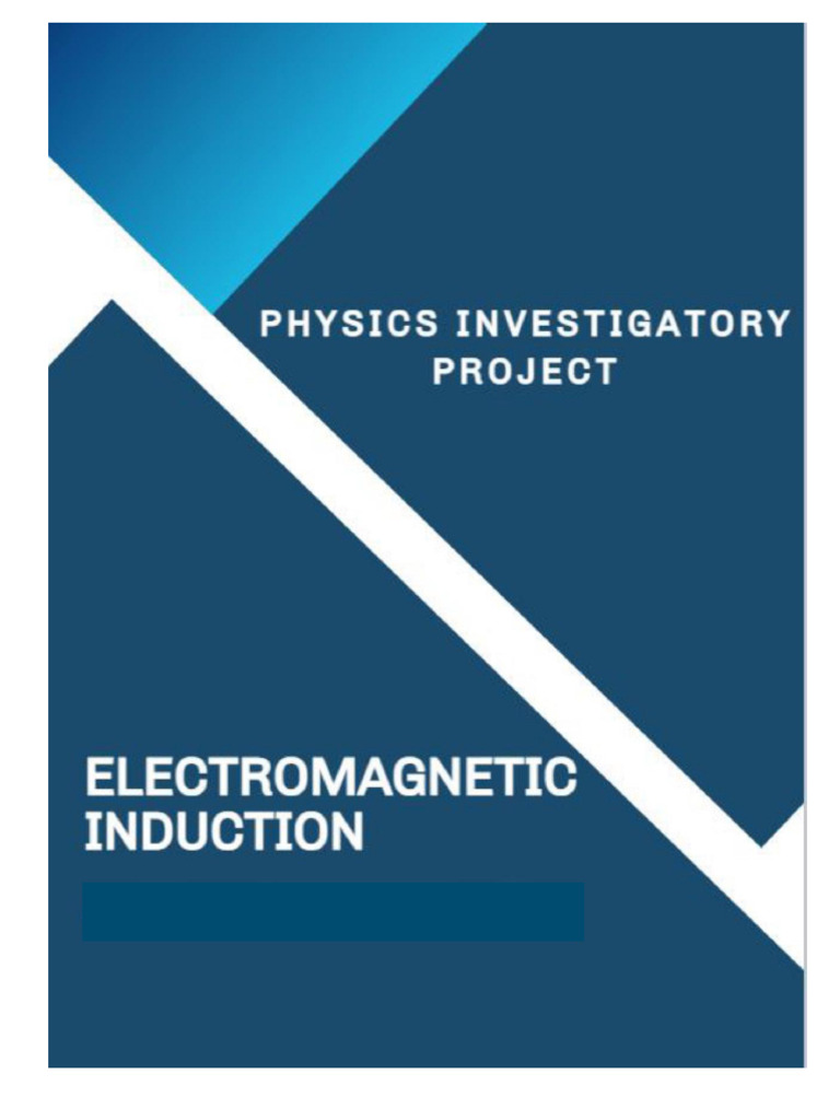 Physics Project Electromagnetic Induction | PDF | Electromagnetic Induction | Inductor