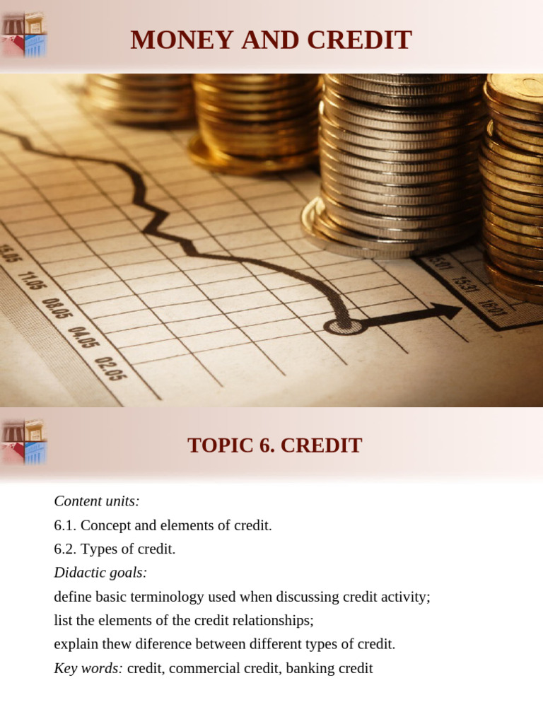 6 Topic 2 Part | PDF | Finance & Money Management | Credit