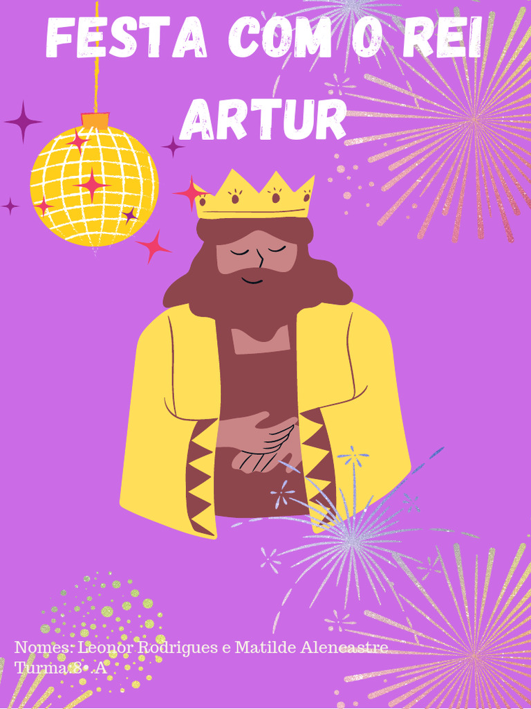 Leonor Rodrigues e Matilde Alencastre - "O Livro Do Rei Artur e Os Cavaleiros Da Távola Redonda ...