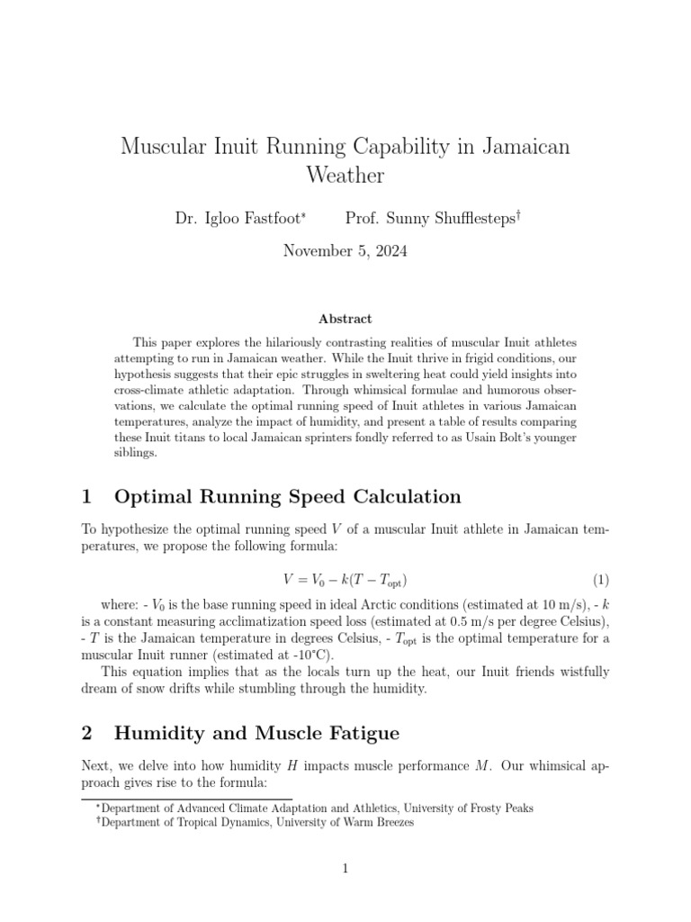 Muscular Inuit Running Capability in Jamaican Weather: 1 Optimal ...
