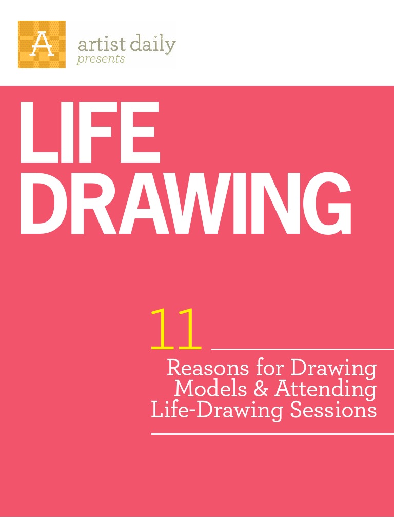 Reasons For Life Drawing | PDF | Figure Drawing | Drawing
