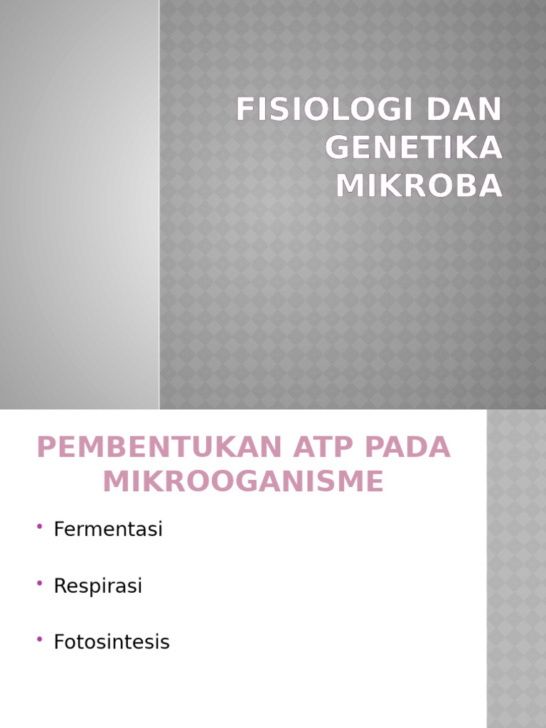 Fisiologi Dan Genetika Mikroba | PDF | Sains & Matematika
