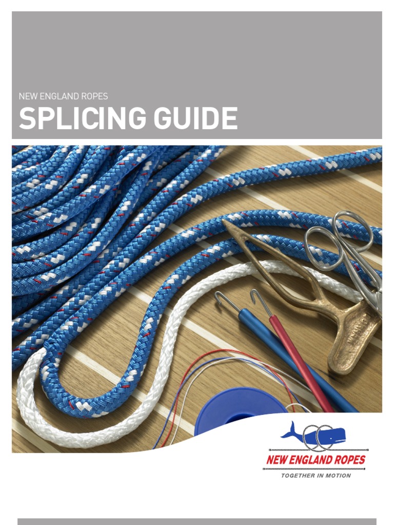 New England Ropes Splicing Guide | PDF | Rope | Knot