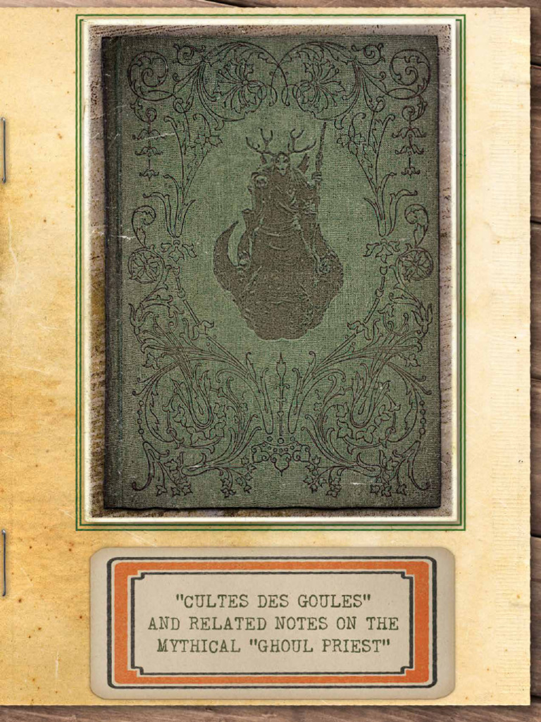 Cultes Des Goules and The Ghoul Priest | PDF | Folklore | Mythology