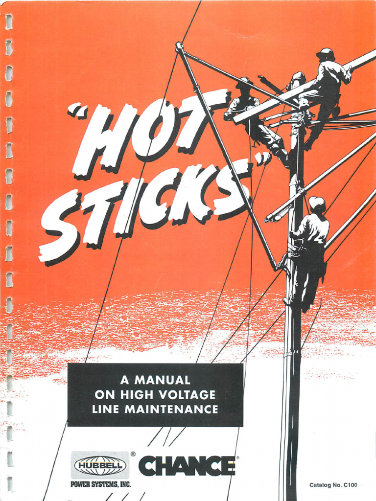 Técnica A Distancia - Hot Sticks - A Manual On High Voltage Line ...