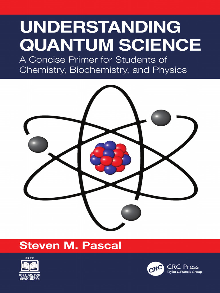 Understanding Quantum Science A Concise Primer For Students of ...