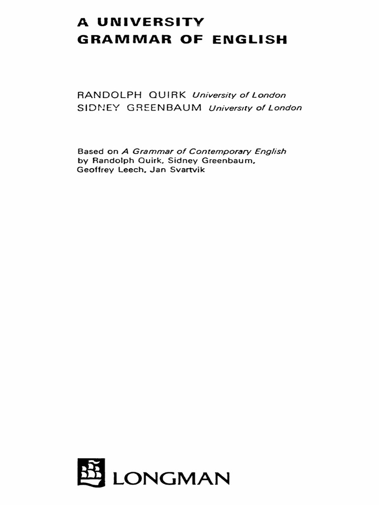 Randolph Quirk - A University Grammar of English (1973, Longman) | PDF