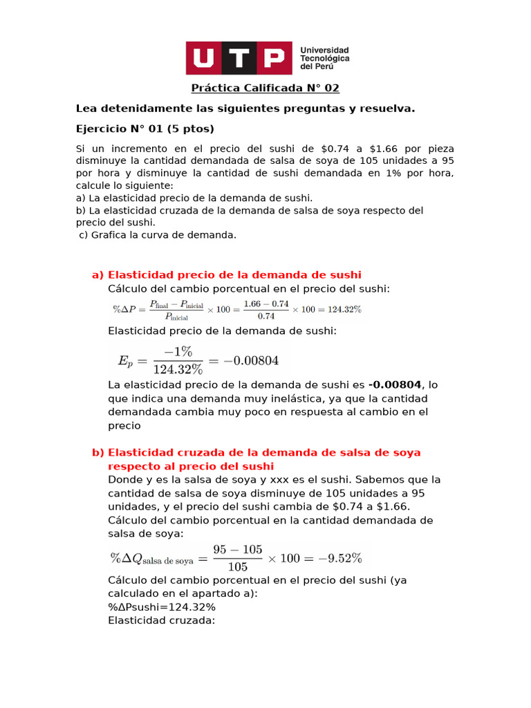 Práctica Calificada N02 Econ Gen Ind | PDF | Elasticidad (economía) | La elasticidad precio de ...