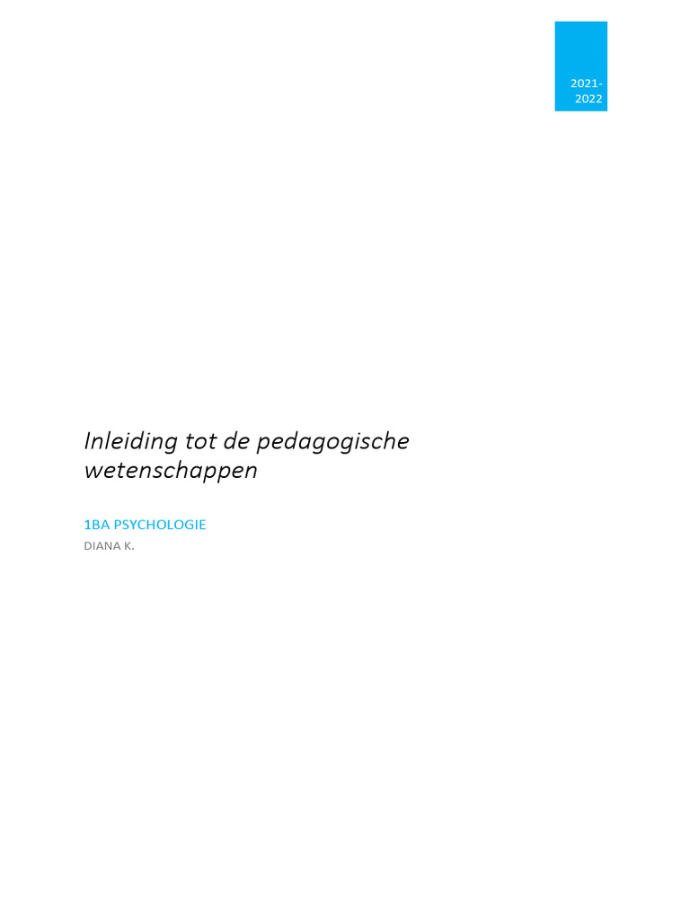 Inleiding Tot Pedagogische Wetenschappen Samenvatting 21-22 | PDF