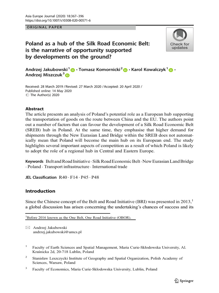 Poland As A Hub of The Silk Road Economic Belt: Is The Narrative of Opportunity Supported by ...