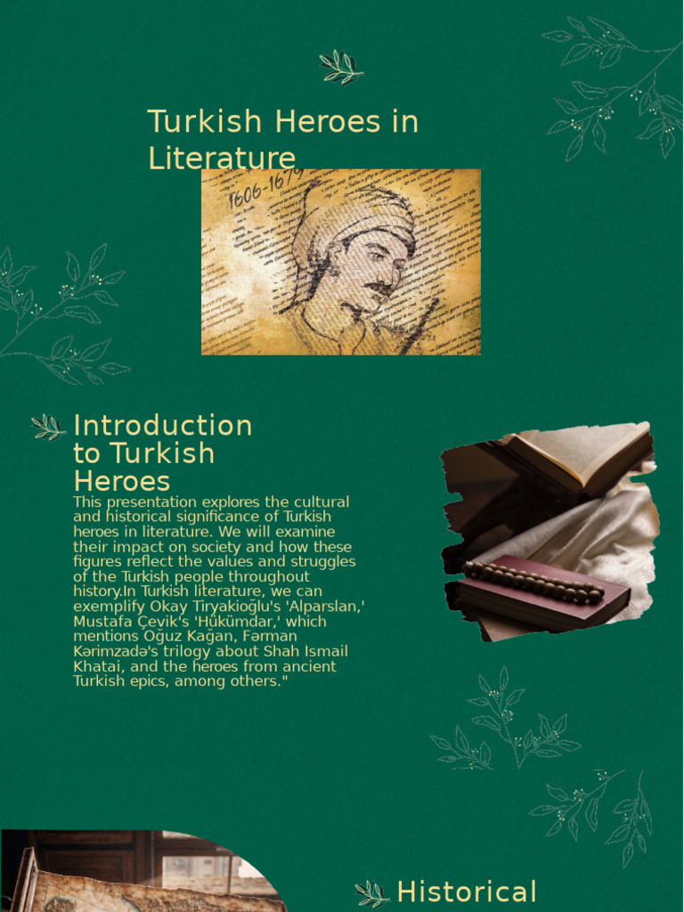 Slidesgo Turkish Heroes Literature 20241023075310nbHw | PDF | Hero ...