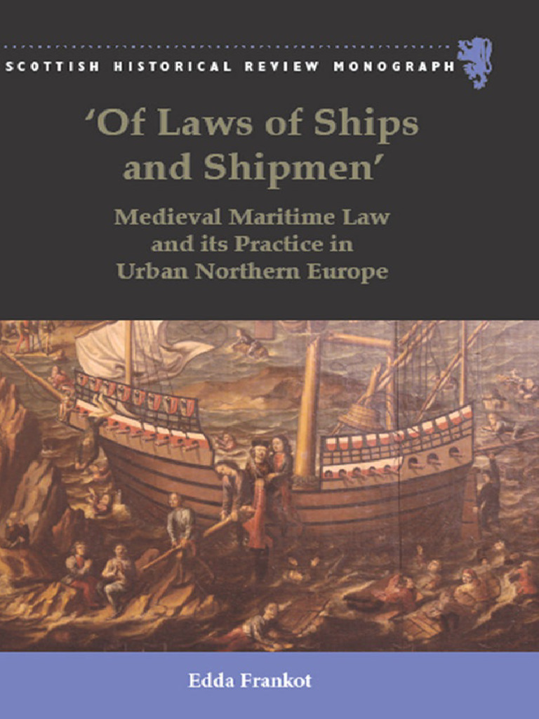 Frankot, Edda. of Laws of Ships and Shipmen' (Scottish Historical ...