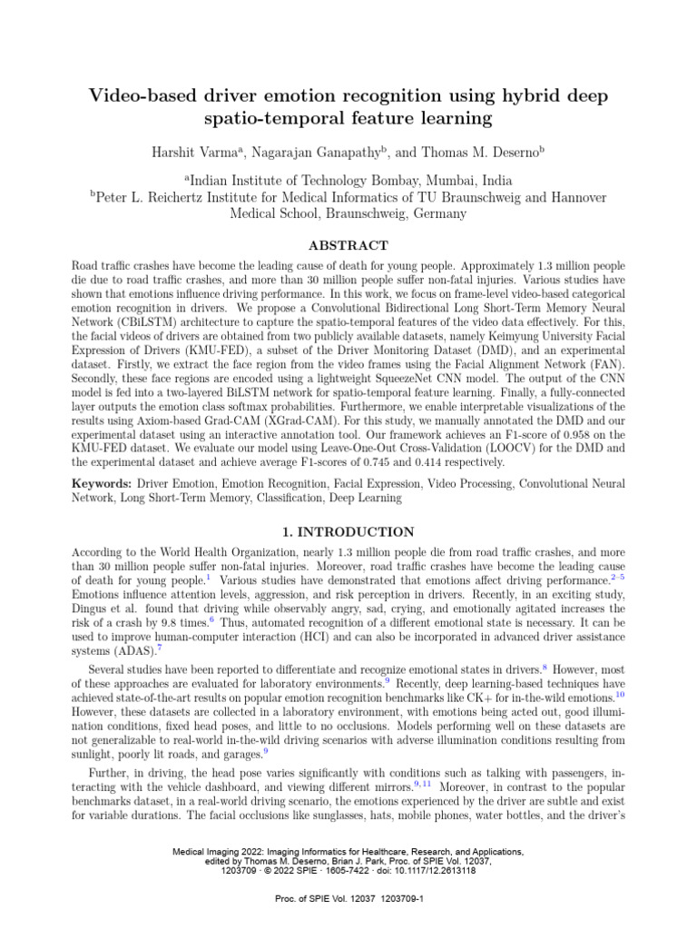 Video Based Driver Emotion Recognition Using Hybrid Deep Spatio Temporal Feature Learning Pdf