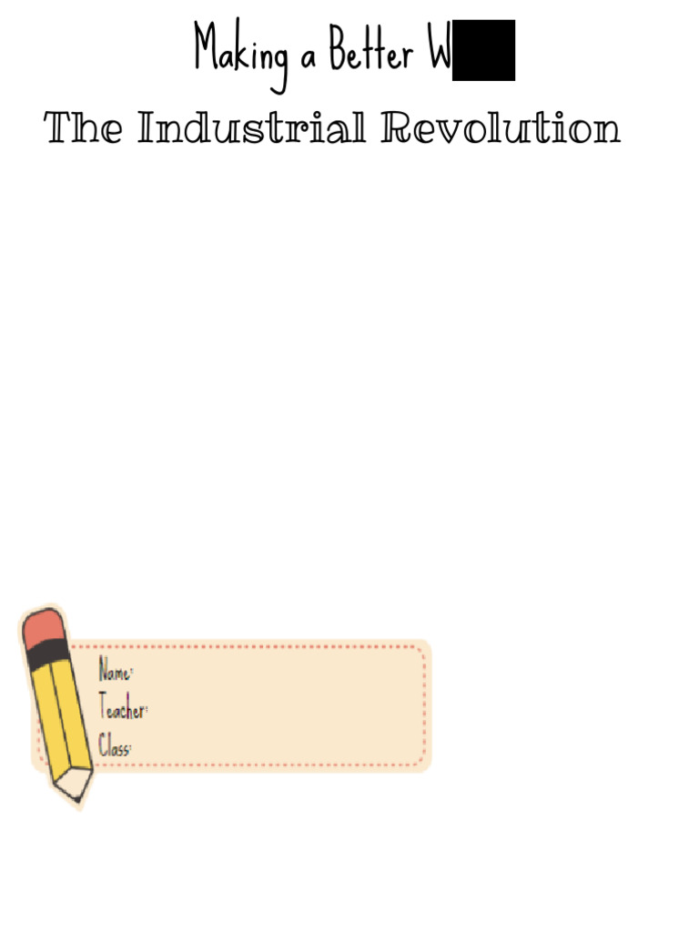 Industrial Revolution Booklet (Year 10, 2024) | PDF | Industrial ...