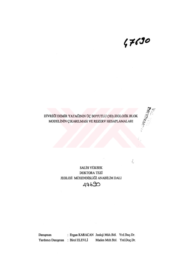 Divrii Demir Yatainin Boyutlu 3d Jeolojik Blok Modelinin Ikarilmasi Ve Rezerv Hesaplamalari | PDF