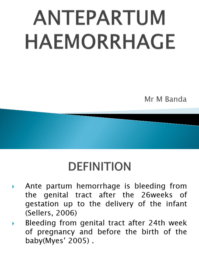 Antepartum Haemorrhage-The Third | PDF | Childbirth | Fetus