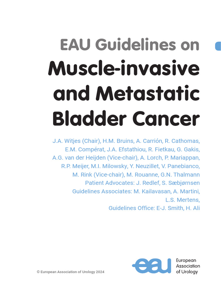 EAU Guidelines On Muscle Invasive and Metastatic Bladder Cancer 2024 ...