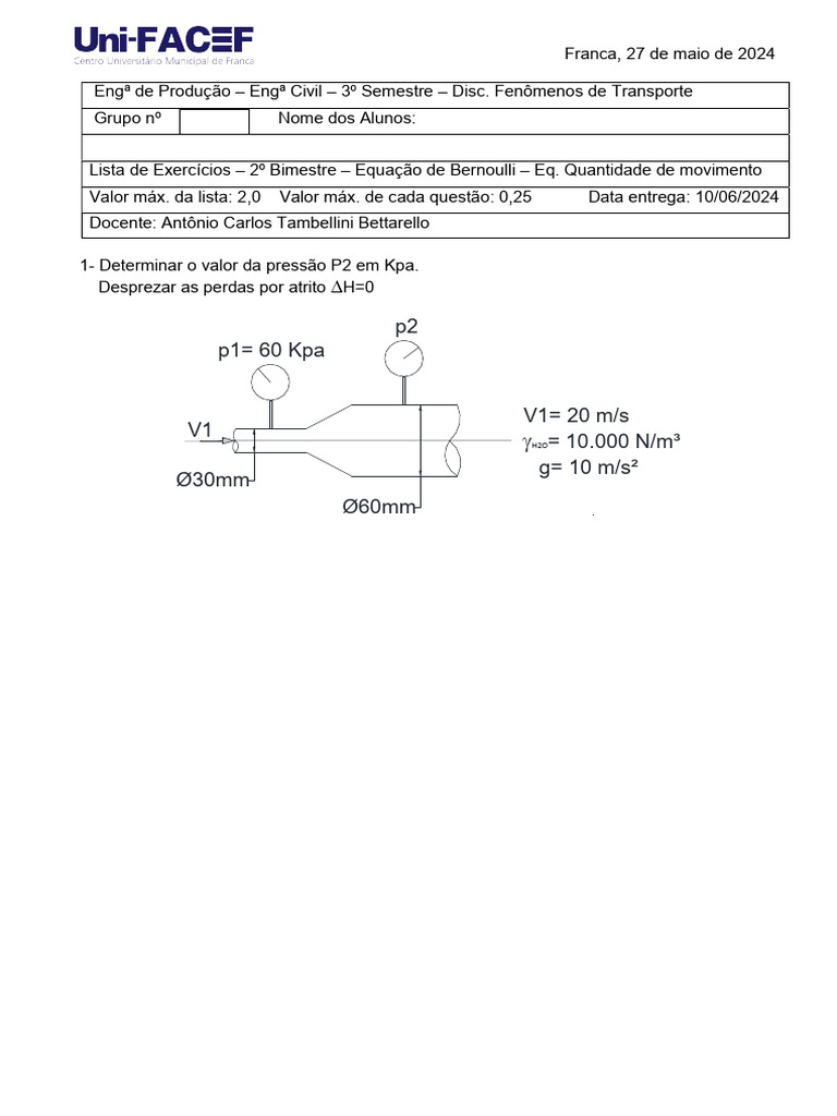 Eng 3º Sem. 2º Bim. Lista Exercícios Bernoulli - Quant - Mov. Maio 2024 | PDF | Pressão ...