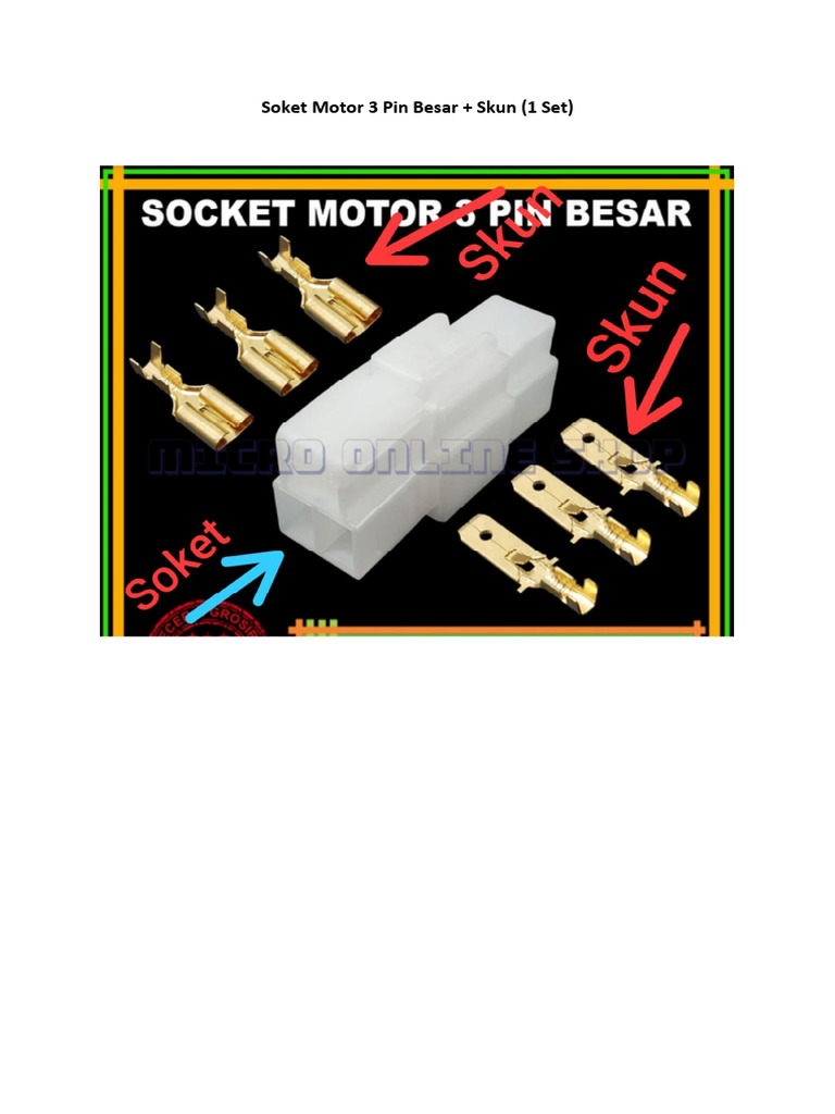 Soket Motor 3 Pin Besar + Skun (1 Set) | PDF