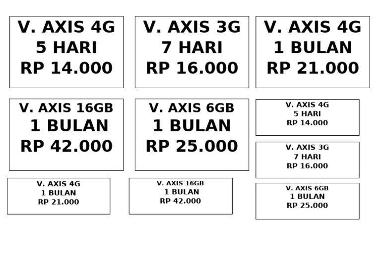 V. Axis 4G 5 Hari RP 14.000 V. Axis 3G 7 Hari RP 16.000 V. Axis 4G 1 Bulan RP 21.000 | PDF