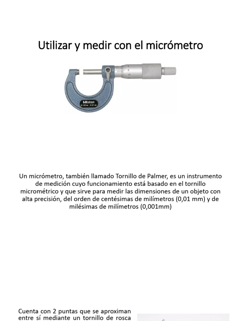 Utilizar y Medir Con El Micrómetro | PDF | Longitud