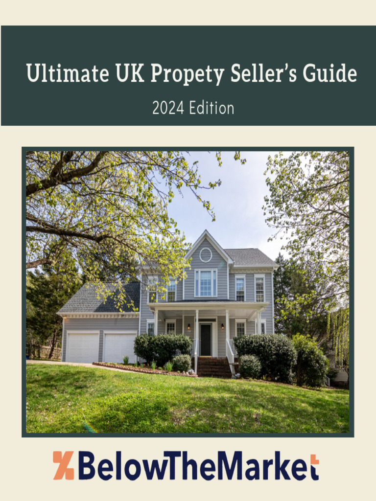 Ultimate UK Property Seller's Guide | PDF | Conveyancing | Estate Agent