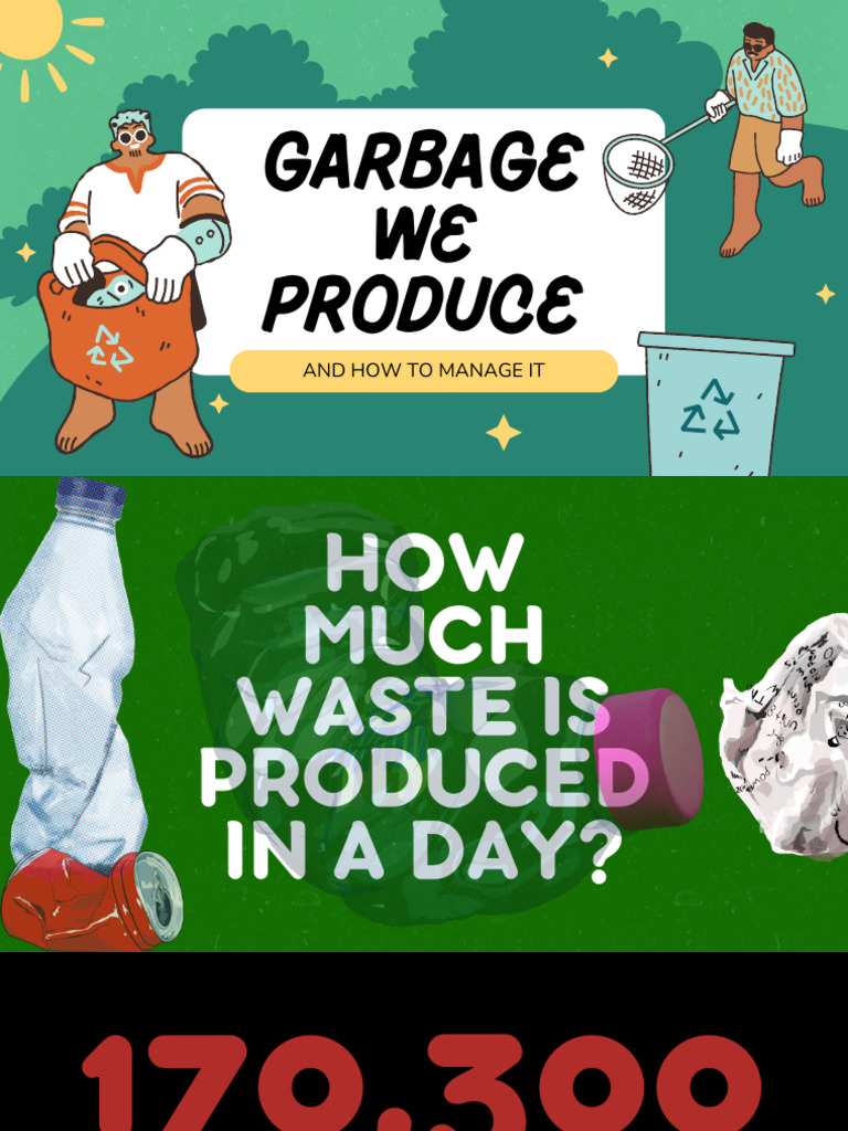 Managing The Garbage We Produce | PDF