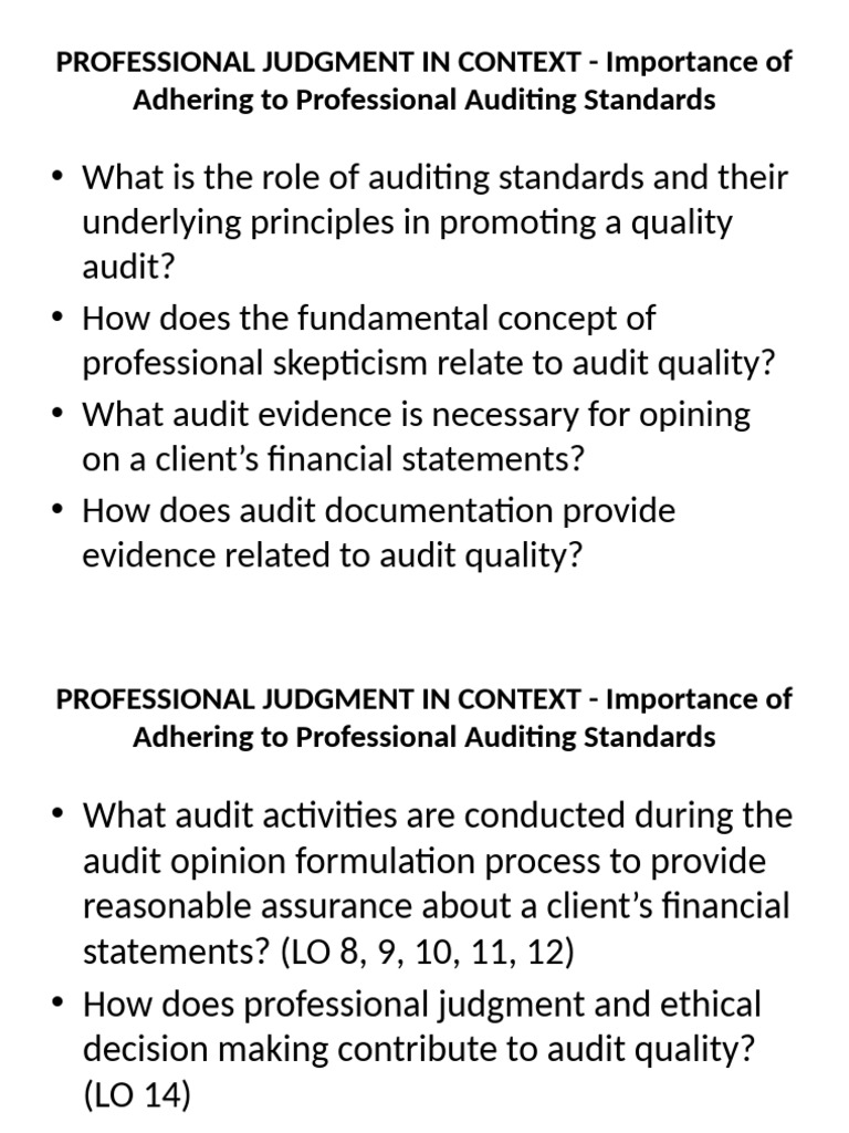 Professional Judgment in Context - Importance of Adhering To Professional Auditing Standards ...