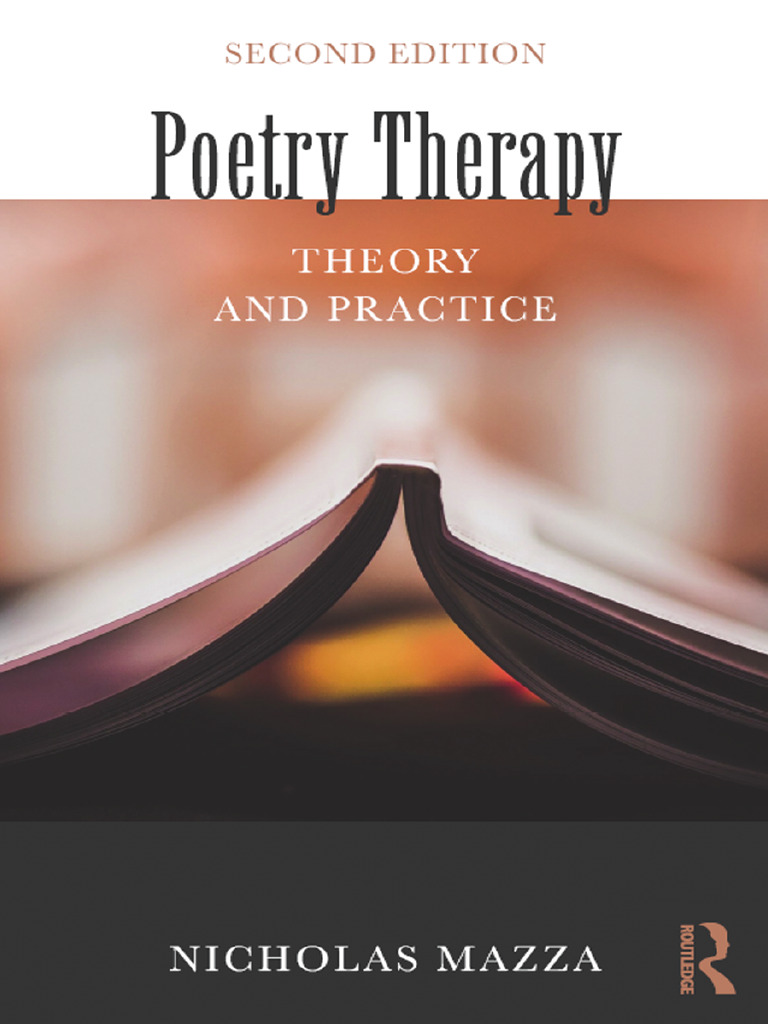 Nicholas Mazza - Poetry Therapy - Theory and Practice (2016, Routledge ...