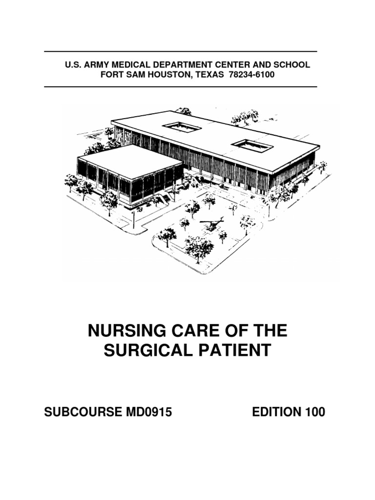 US Army Medical Course MD0915-100 - Nursing Care of The Surgical ...