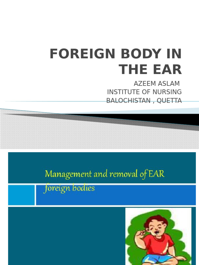 Foreign Body in Ear | PDF