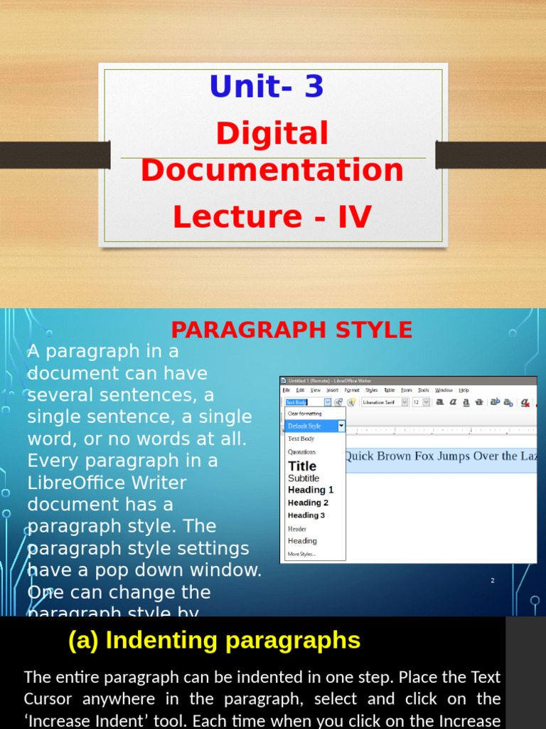 Unit - 3 Digital Documentation Part - IV | PDF | Paragraph | Cursor (User Interface)
