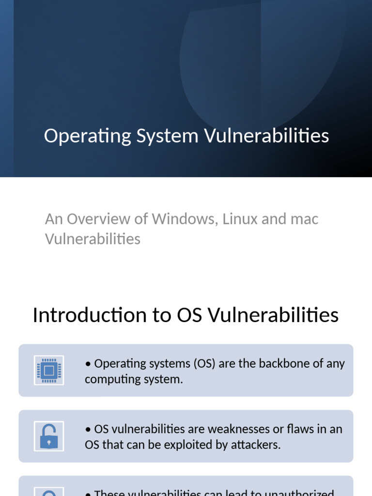 OS Vulnerabilities Presentation | PDF | Malware | Operating System