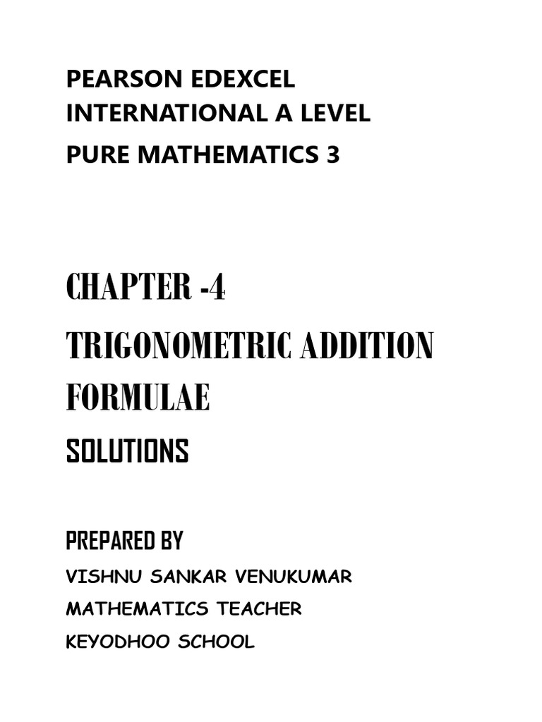 P3 Chapter 4 TRIGONOMETRIC ADDITION FORMULAE | PDF