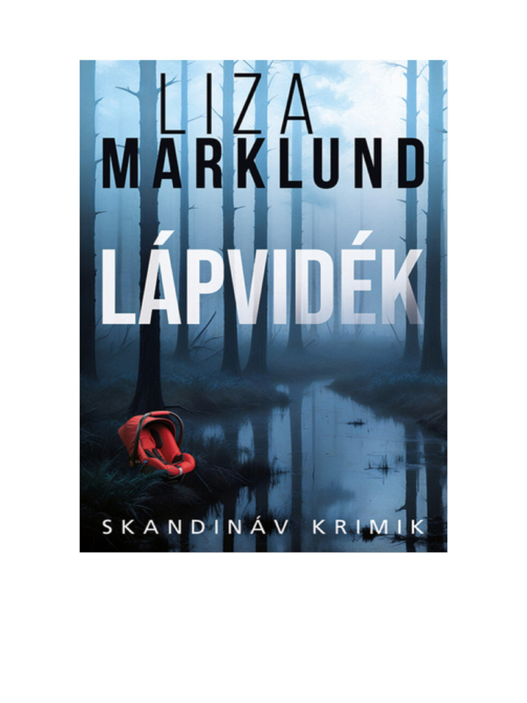 Liza Marklund - Lápvidék (Stenträsk 2.) | PDF