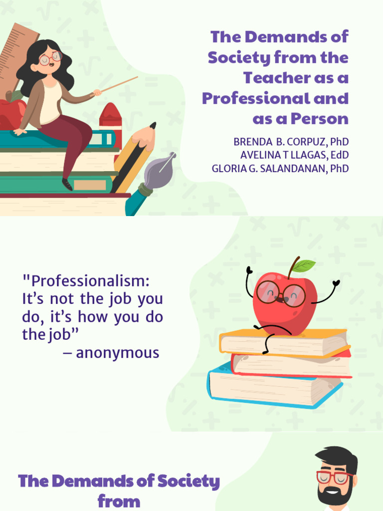 Demands of The Society From The Teacher As A Professional and As A ...