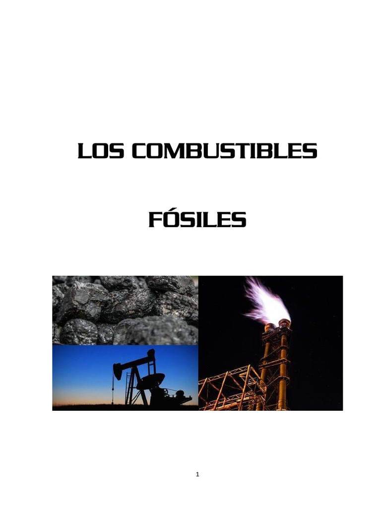 Tipos y Ejemplos de Combustibles Fósiles | PDF | Petróleo | Combustibles