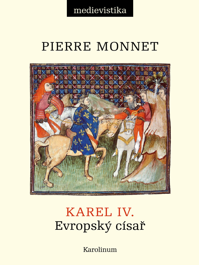 Pierre Monnet - Karel IV. Evropský Císař | PDF