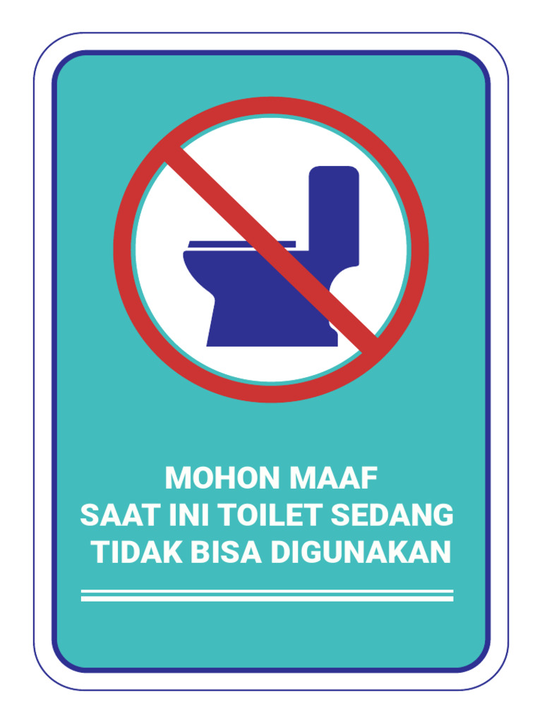 Toilet Sedang Tidak Bisa Di Gunakan | PDF