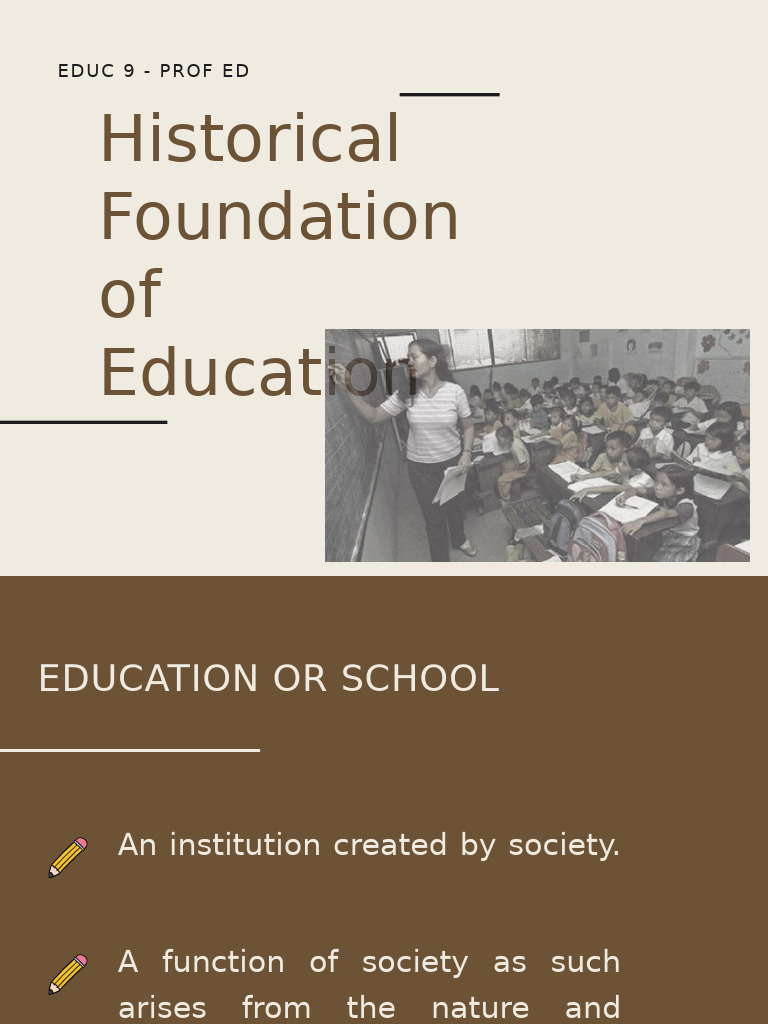 Historical Foundations of Education | PDF | Schools | Socialization