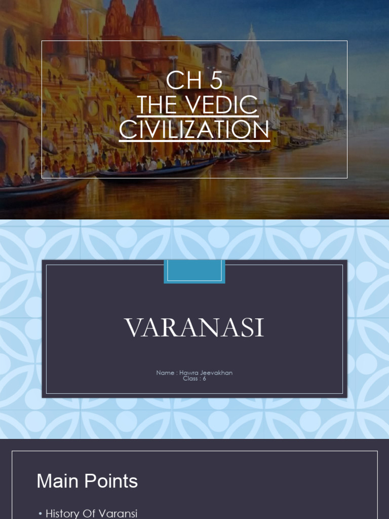 The Vedic Civilization Varanasi | PDF