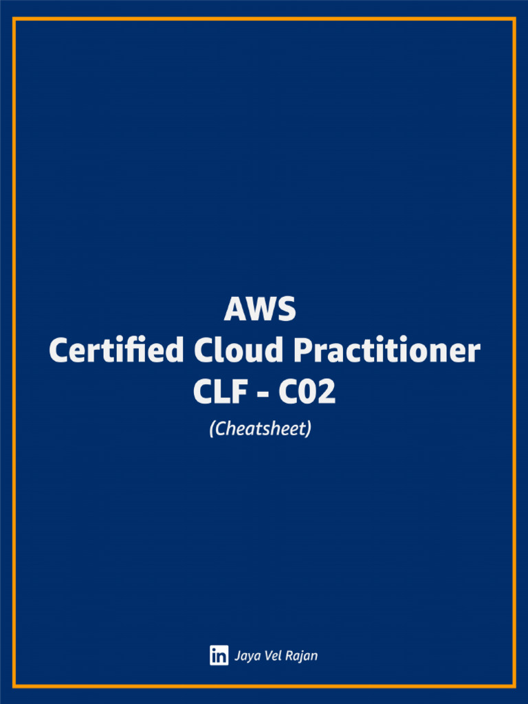 AWS CPP CLF-C02 CheatSheet | PDF | Cloud Computing | Amazon Web Services