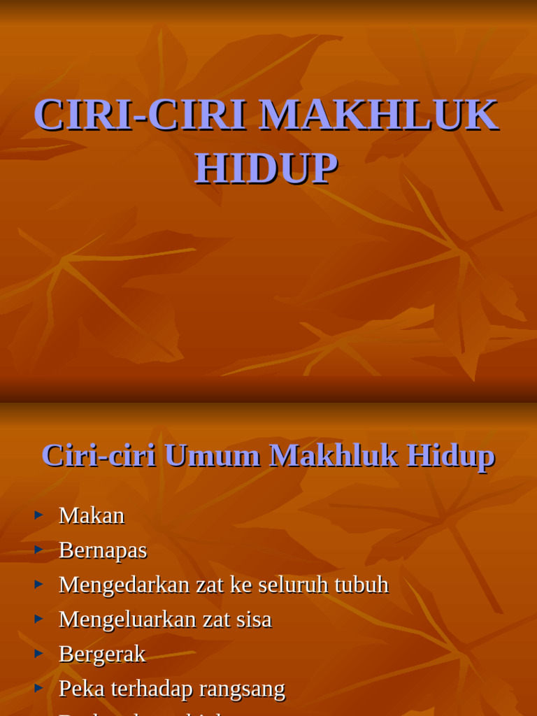 Ciri-Ciri Makhluk Hidup | PDF