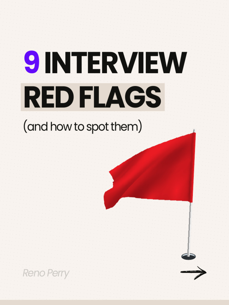 9 Interview Red Flags to Watch For | PDF