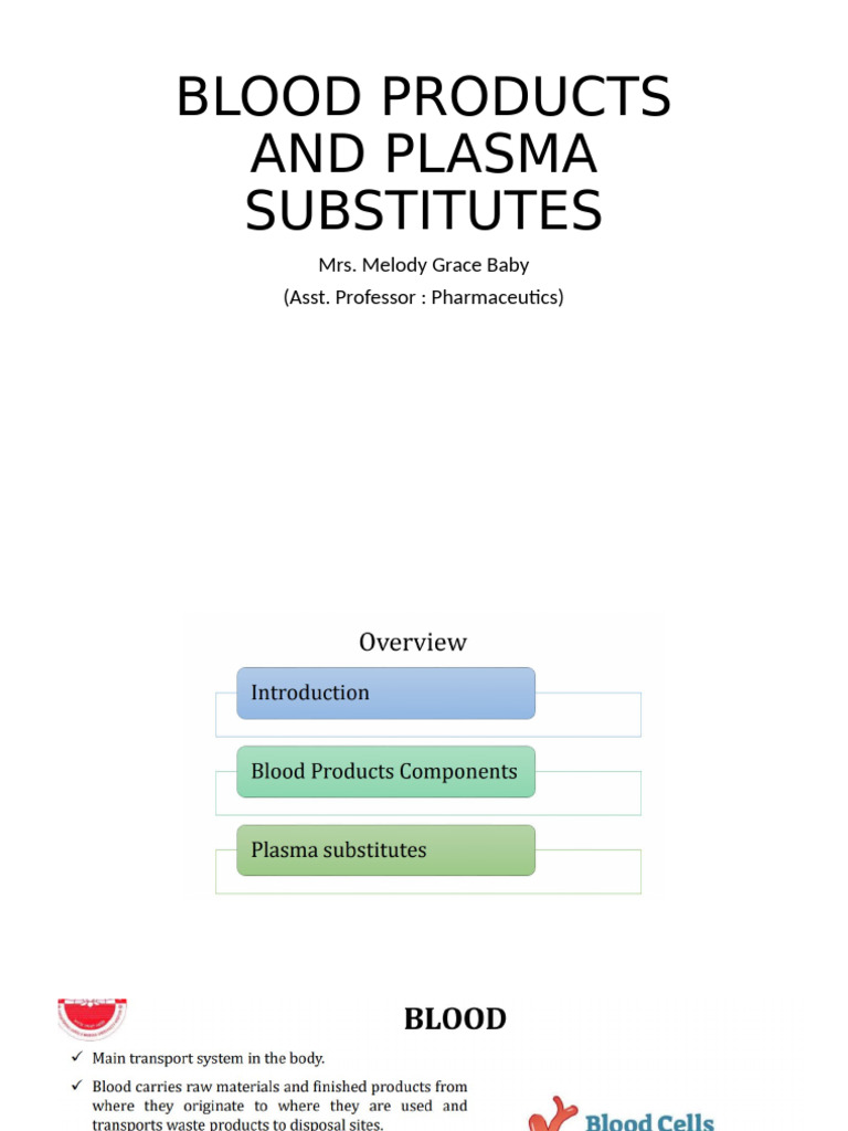 BLOOD PRODUCTS AND PLASMA SUBSTITUTES | PDF