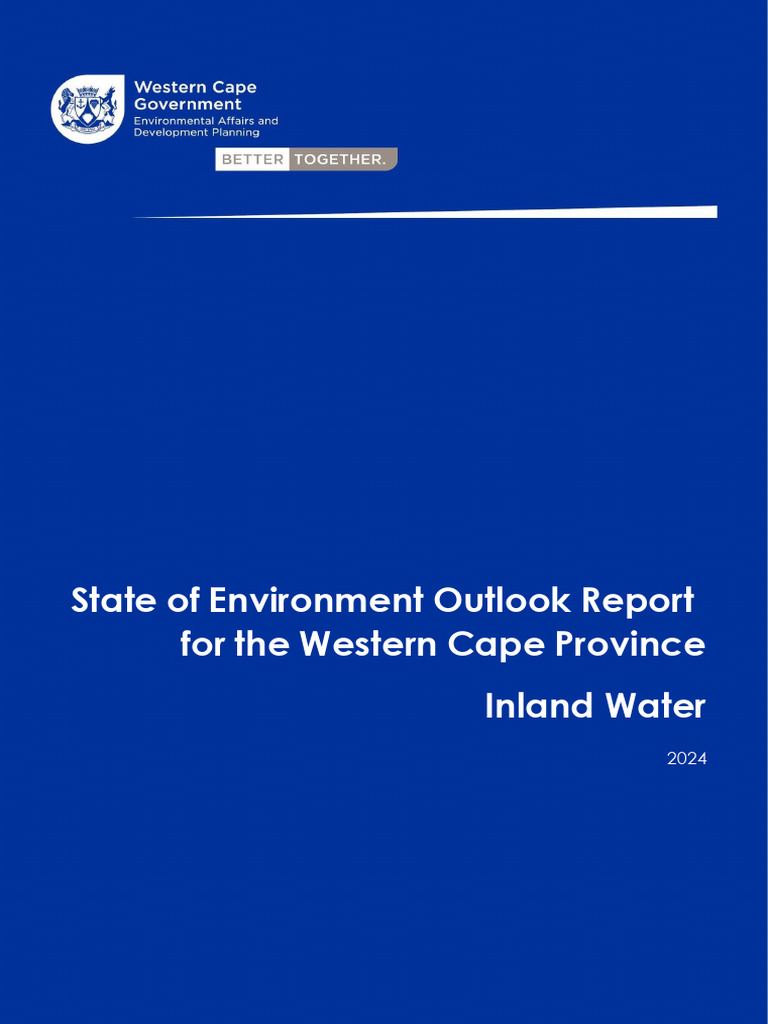 State of Environment Outlook Report For The Western Cape Province 2024: Inland Water Chapter ...