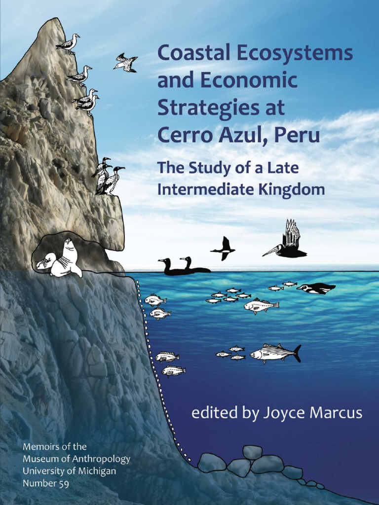 Joyce Marcus (2016) .Coastal Ecosystems and Economic Strategies at ...