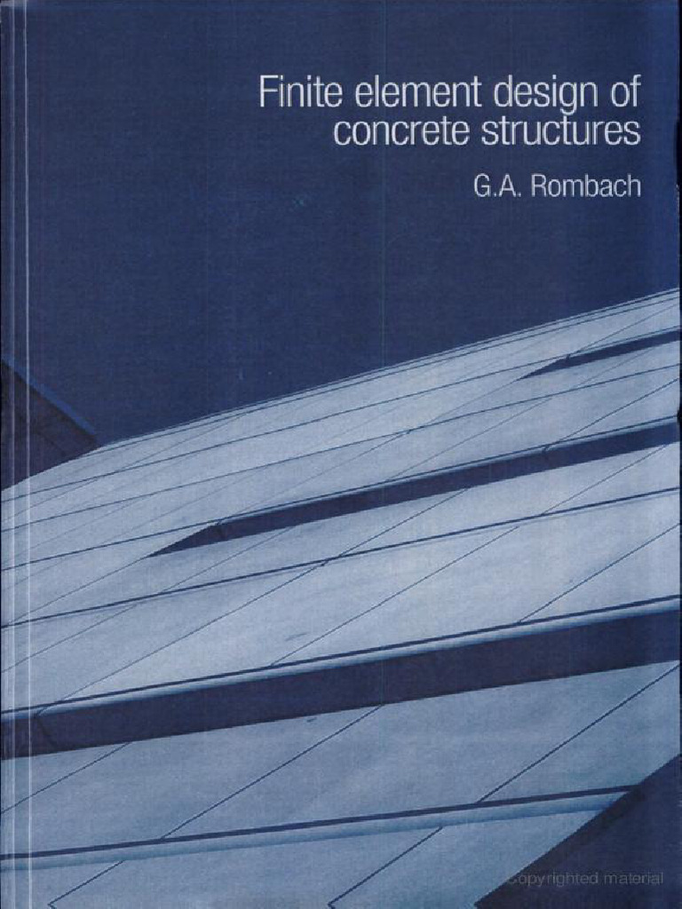 Finite Element Design Of Concrete Structures Pdf Technology